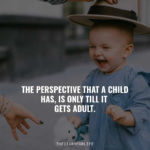 30 Inner Child Quotes To Keep The Child In You Alive