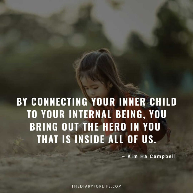30 Inner Child Quotes To Keep The Child In You Alive