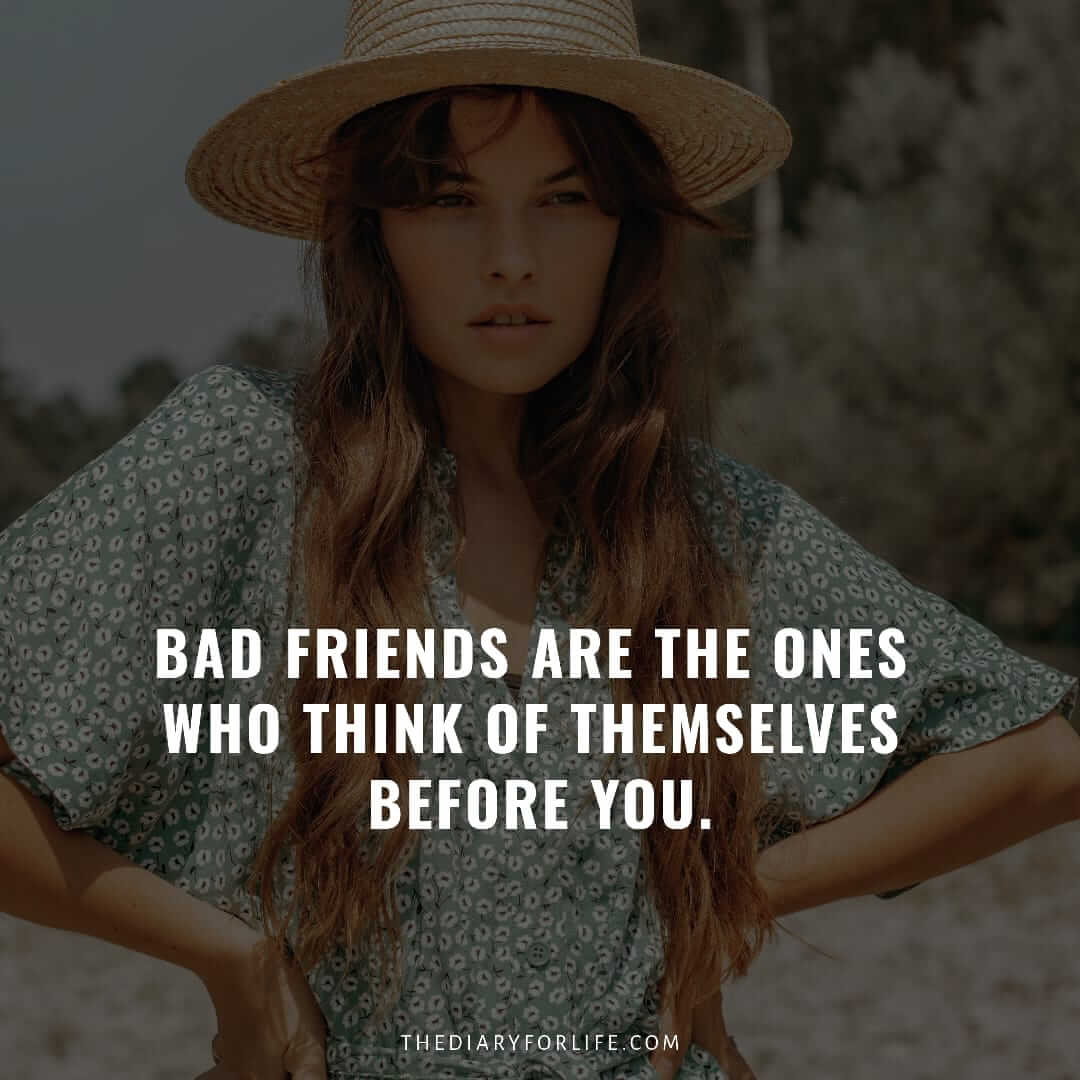 25 Best Quotes About Bad Friends And Karma - ThediaryforLife