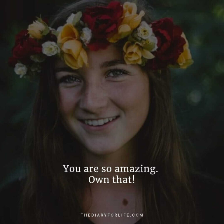 60+ You Are Amazing Quotes To Empower Your Loved Ones