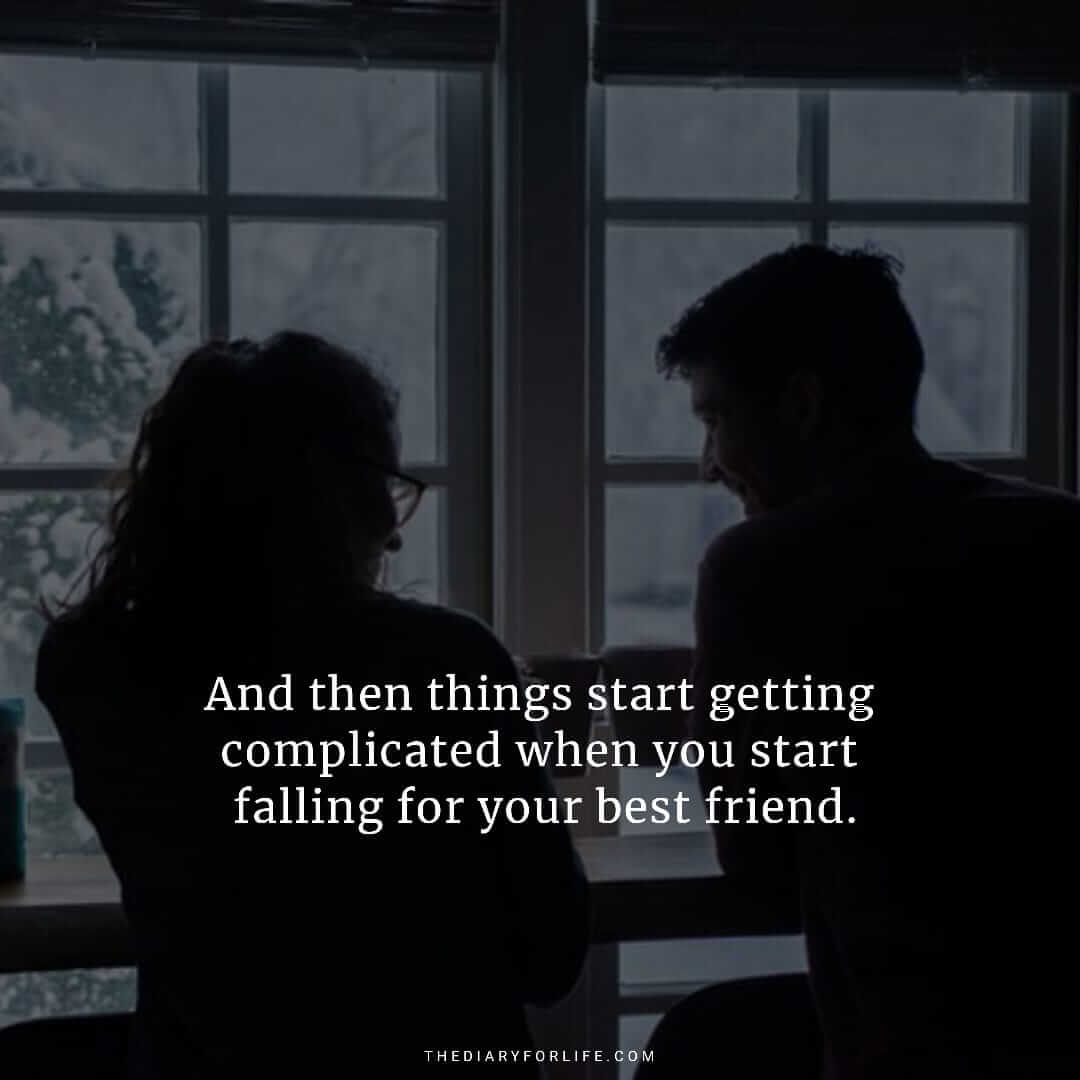 50+ Quotes About Falling In Love With Your Best Friend