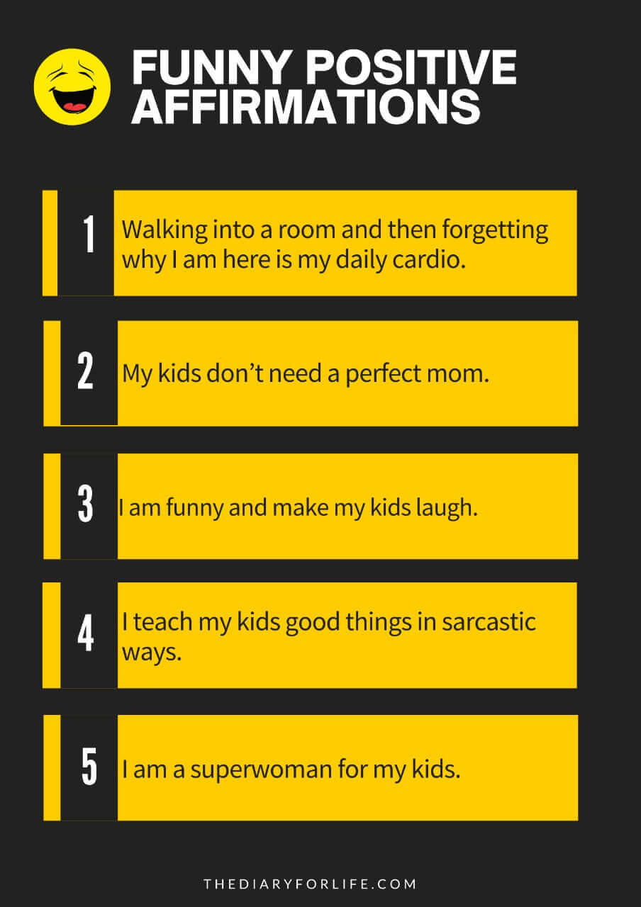 65 Funny Positive Affirmations That Work For Everyone