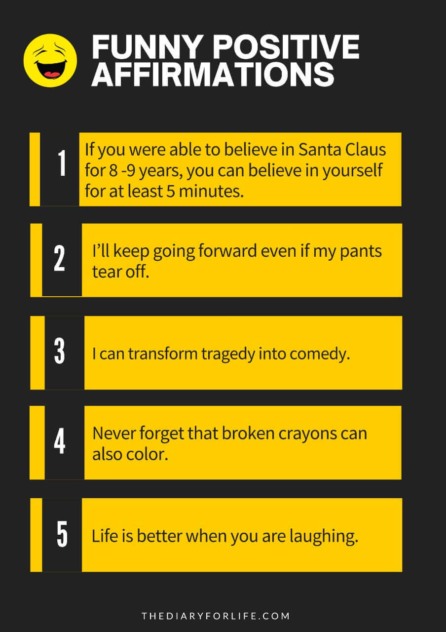 65 Funny Positive Affirmations That Work For Everyone