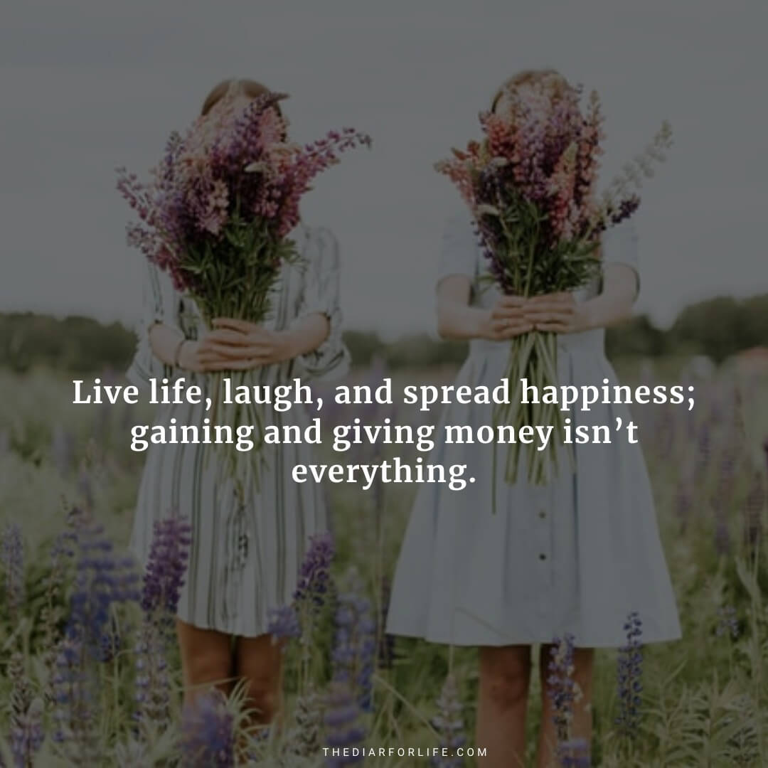 55 Meaningful Money Is Not Everything Quotes To Give You A Right ...