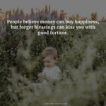 55 Meaningful Money Is Not Everything Quotes To Give You A Right ...