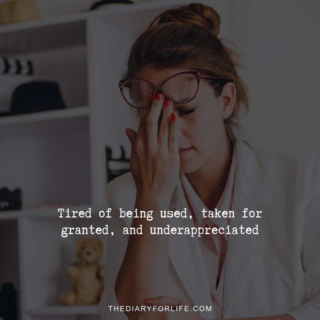 75+ Quotes About Not Being Appreciated And Feeling Unappreciated