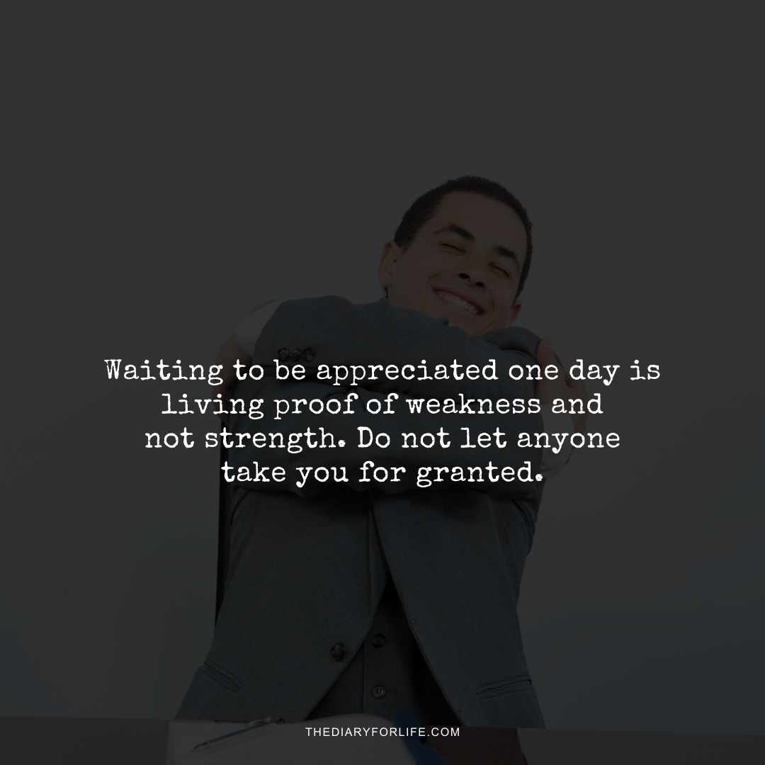 50+ Meaningful Quotes About Taking Things For Granted
