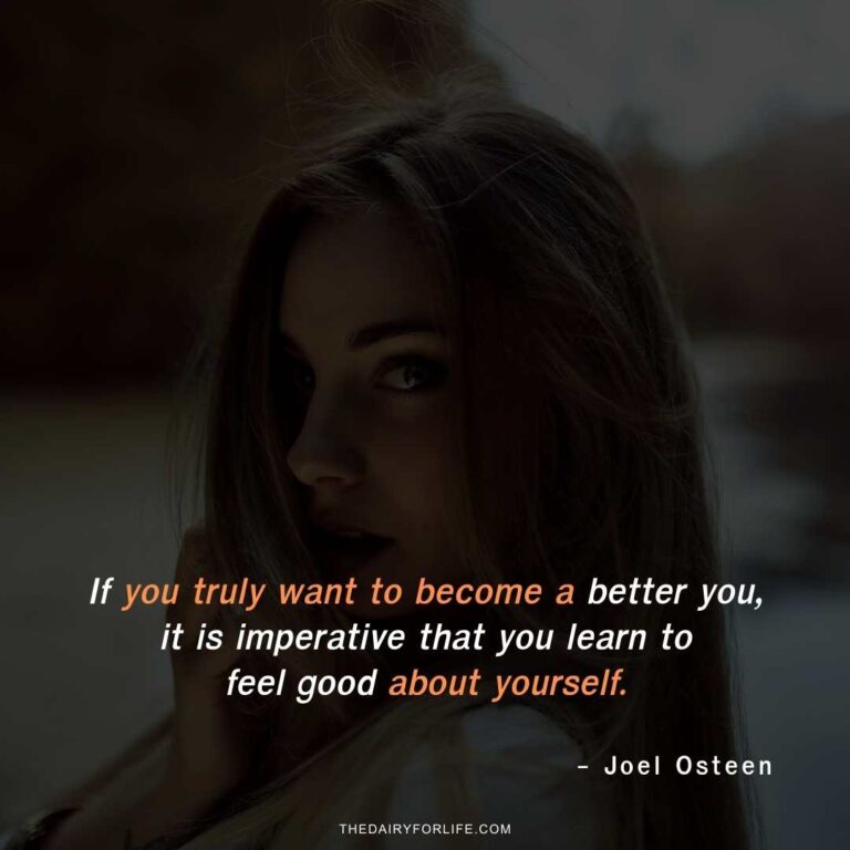 70+ Inspirational Quotes About Becoming A Better Me And Working On Yourself