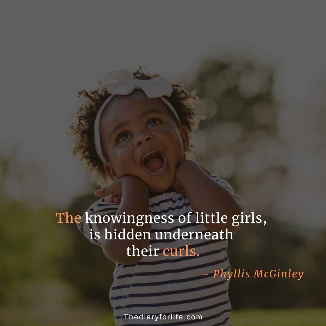 70+ Empowerment Inspirational Quotes For Little Girls