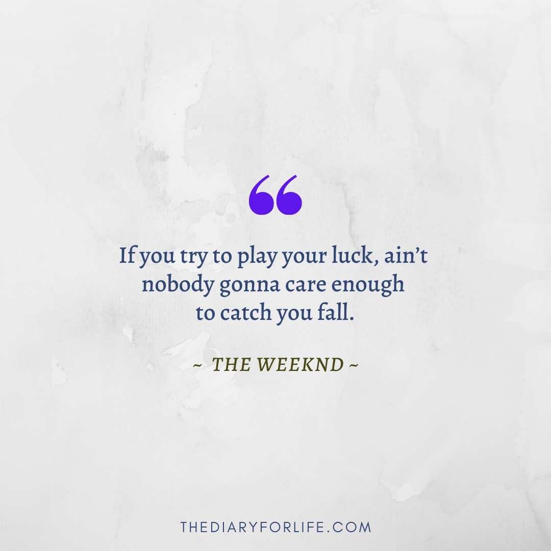 50+ Meaningful The Weeknd Quotes For Instagram
