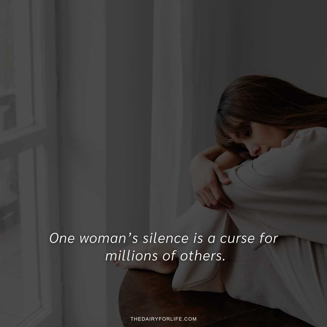 50+ Powerful Woman Silence Quotes That Everyone Can Relate To