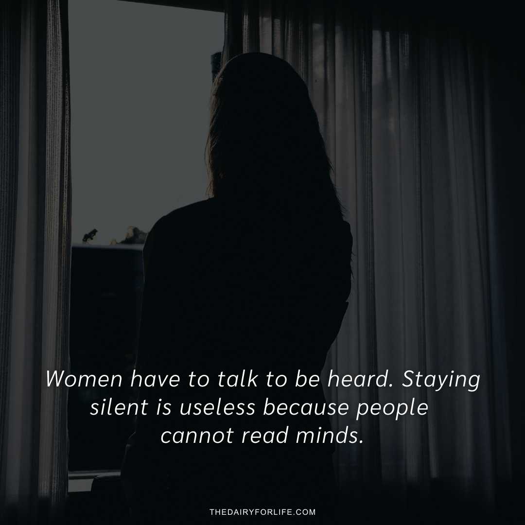 50+ Powerful Woman Silence Quotes That Everyone Can Relate To
