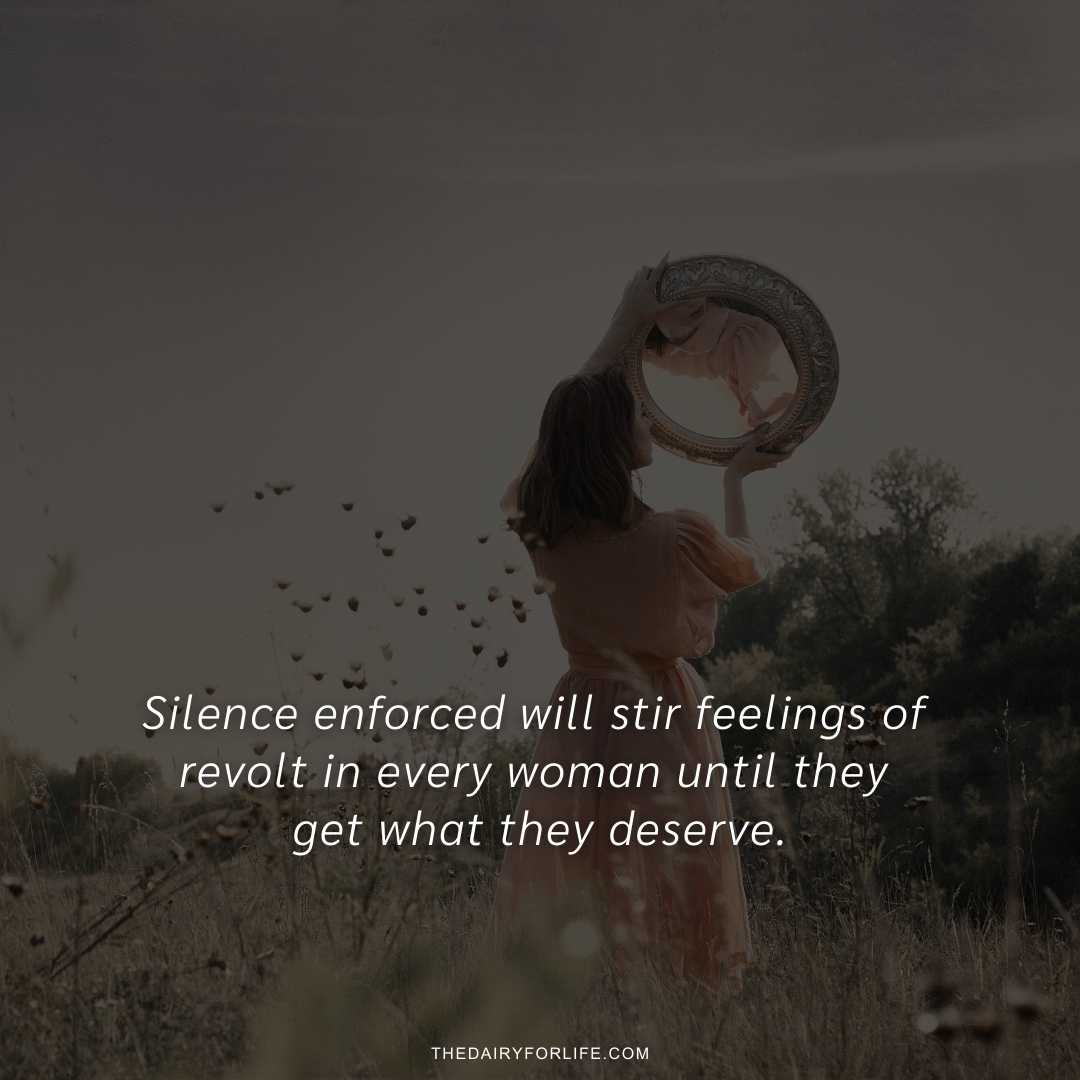 50+ Powerful Woman Silence Quotes That Everyone Can Relate To