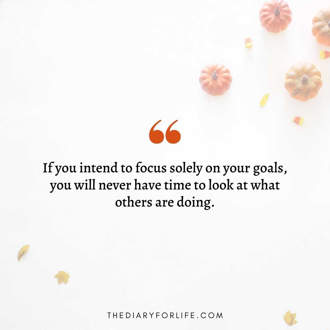 45 Focus On Yourself Quotes To Help You In Times Of Chaos