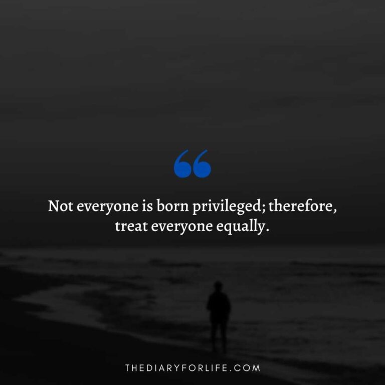 30+ You Never Know What Someone Is Going Through Quotes