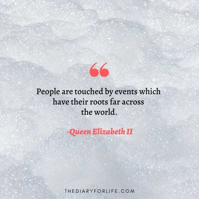 30 Inspirational Queen Elizabeth Quotes - ThediaryforLife