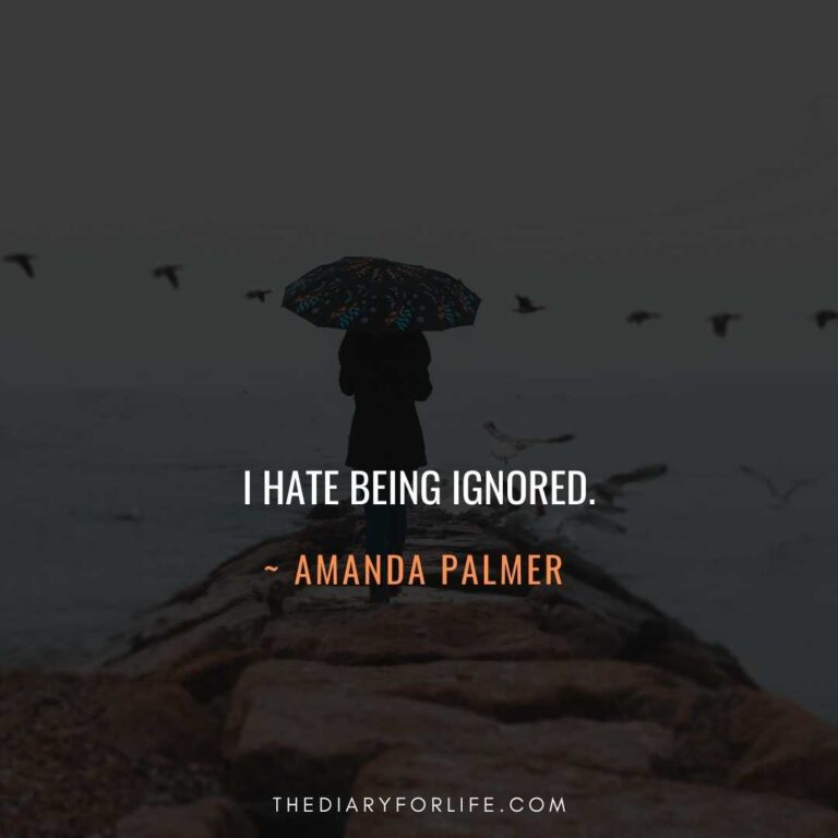 40 Funny Quotes About Being Ignored By Someone You Love