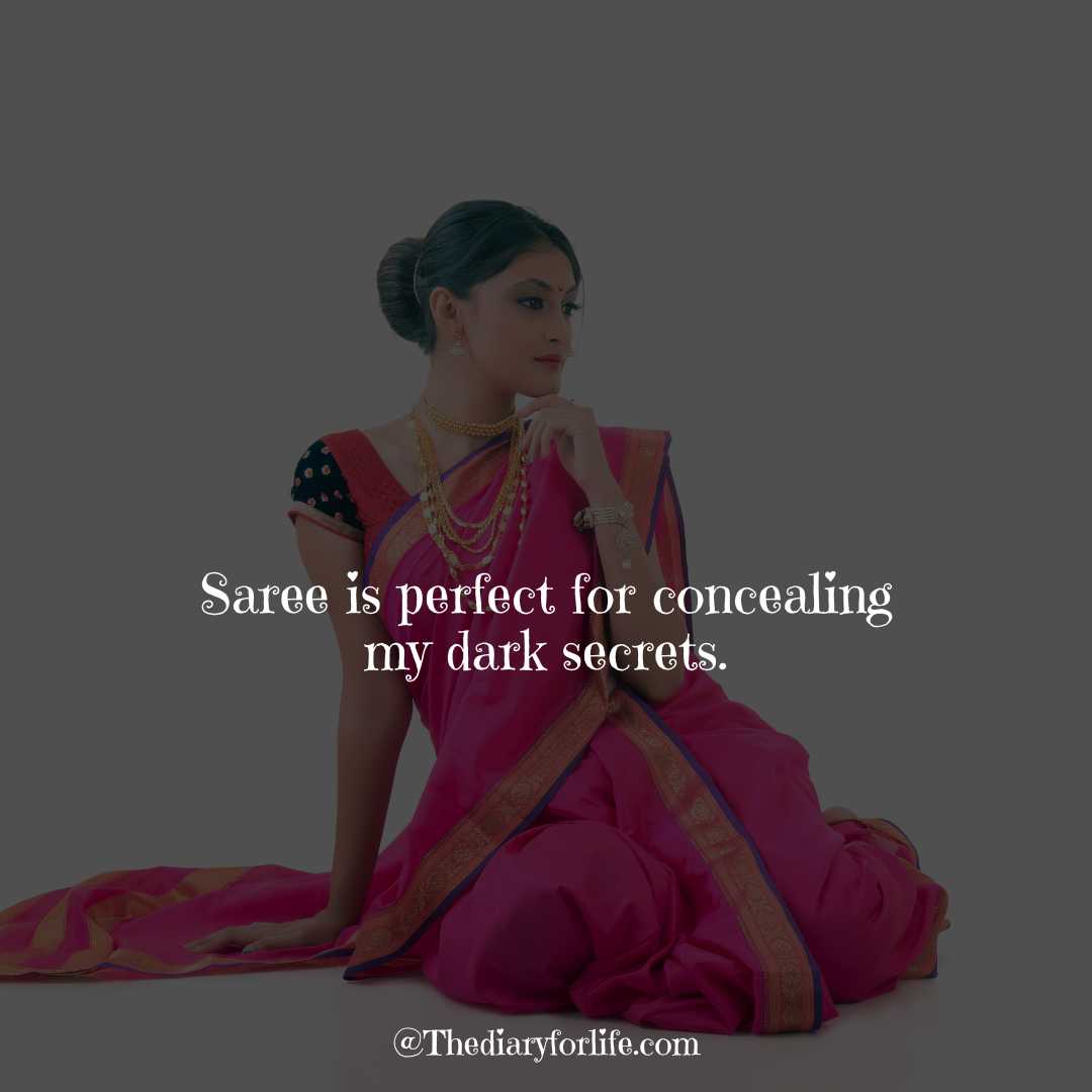 50+ Cool Saree Quotes For Instagram