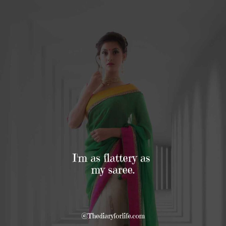 50+ Cool Saree Quotes For Instagram