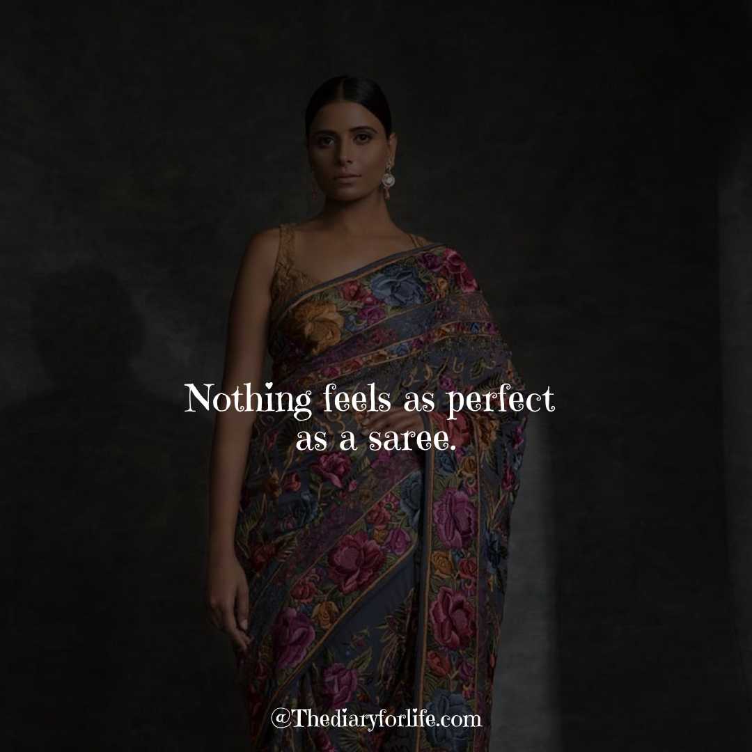 50 Cool Saree Quotes For Instagram