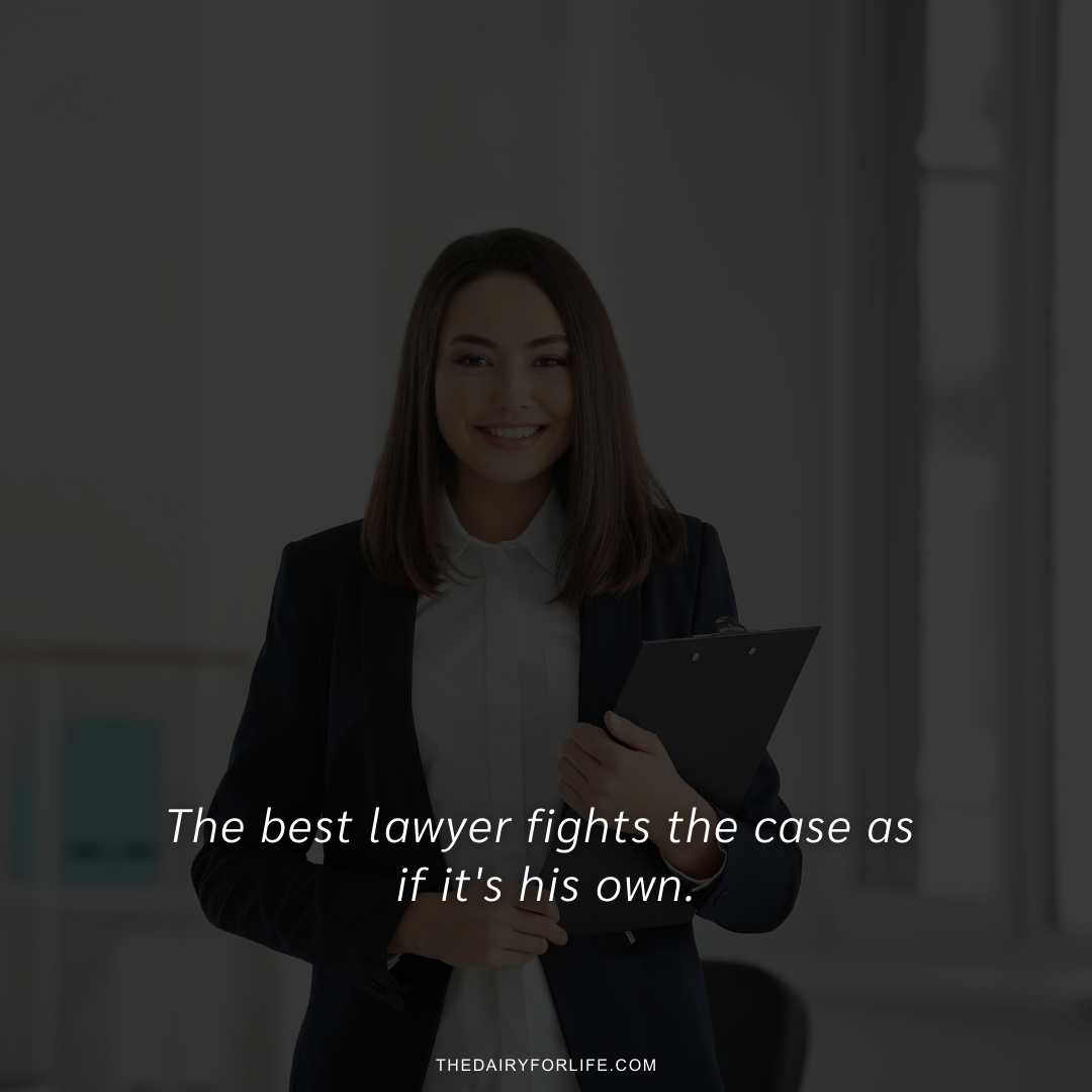 70+ Wise And Witty Lawyer Quotes - ThediaryforLife