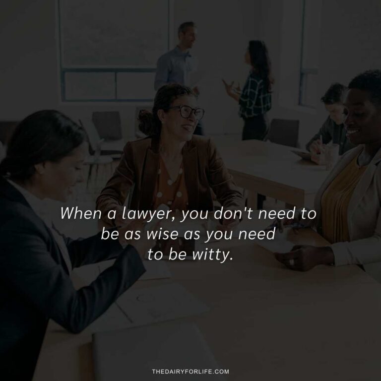 70+ Wise And Witty Lawyer Quotes - ThediaryforLife