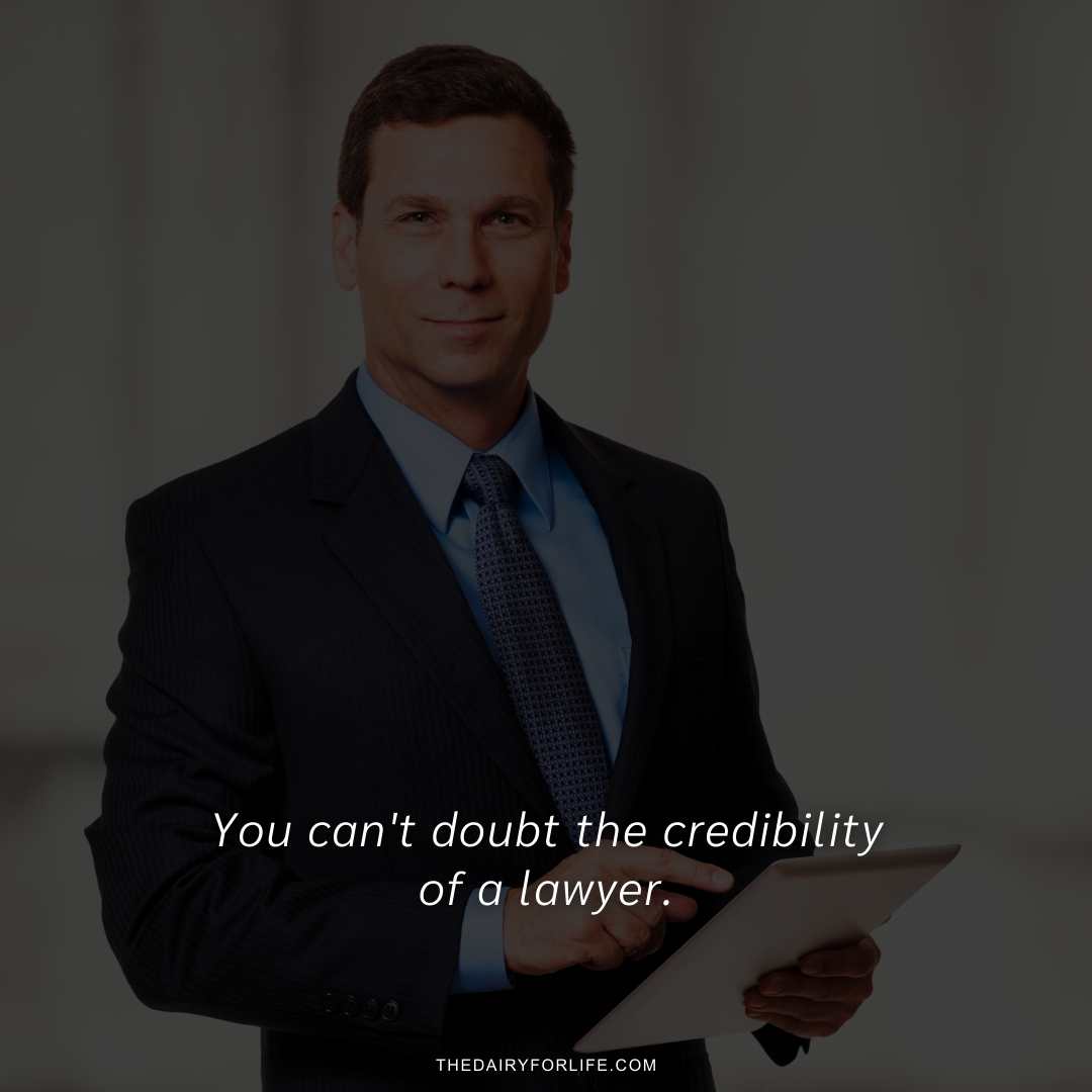 70+ Wise And Witty Lawyer Quotes - ThediaryforLife
