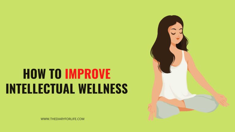 How To Improve Intellectual Wellness - ThediaryforLife