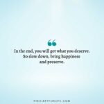 80+ Slow Down Quotes To Embrace Life - ThediaryforLife