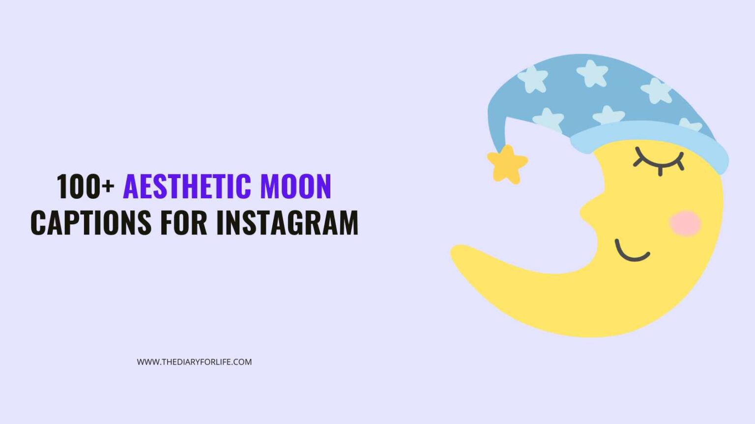 100+ Aesthetic Moon Captions For Instagram - ThediaryforLife