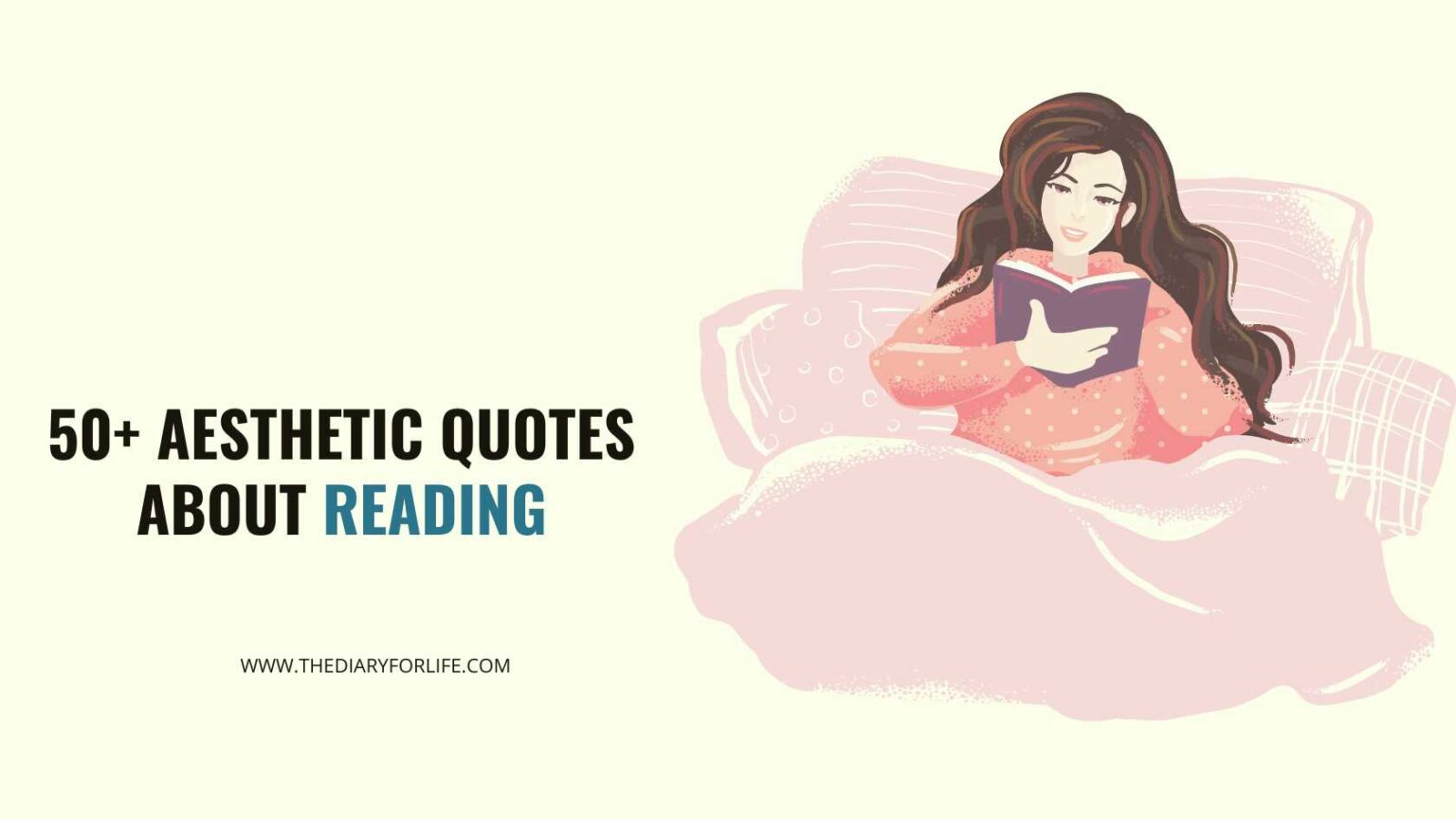 50+ Aesthetic Quotes About Reading - ThediaryforLife