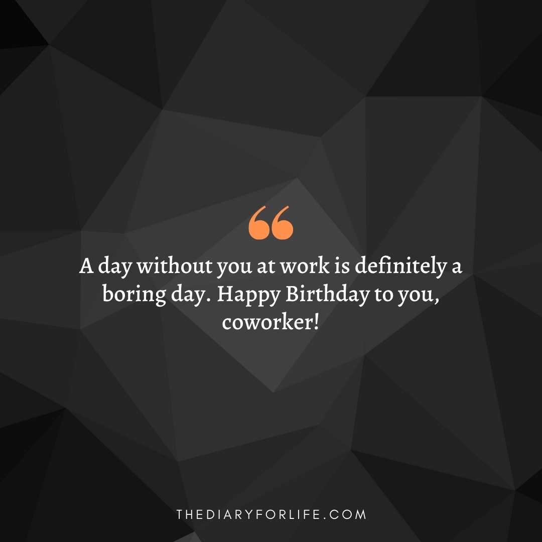 100+ Happy Birthday Wishes For Coworkers - ThediaryforLife