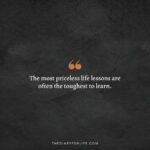 100+ Heart Touching Quotes About Life Lessons