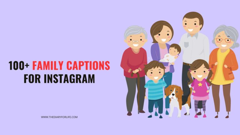 100+ Family Captions For Instagram - ThediaryforLife