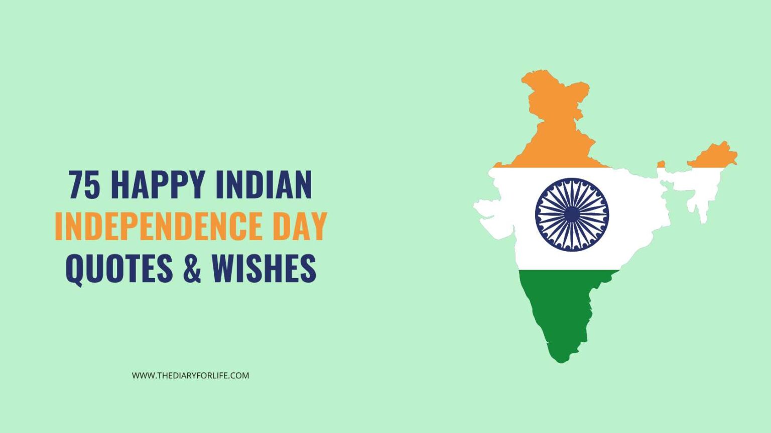 75 Happy Independence Day Quotes & Wishes