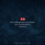 115 Motivational Quotes About Life Challenges