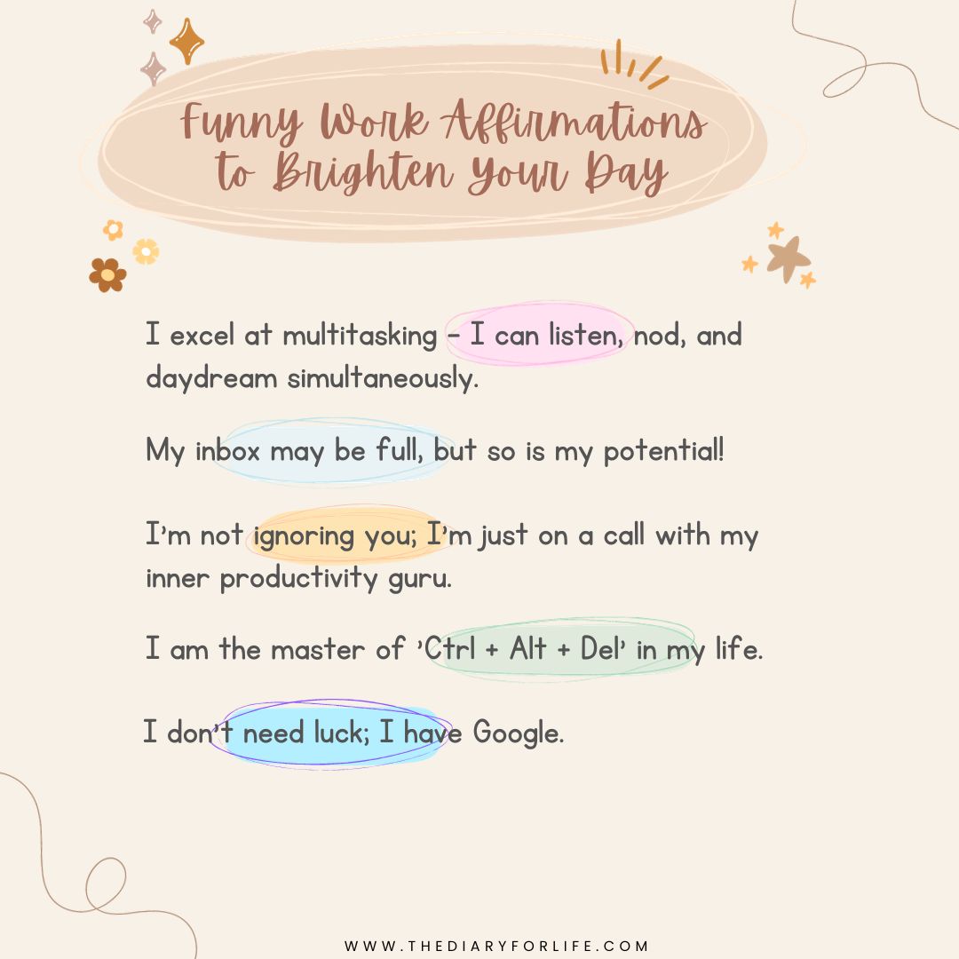 50 Funny Work Affirmations To Brighten Your Day