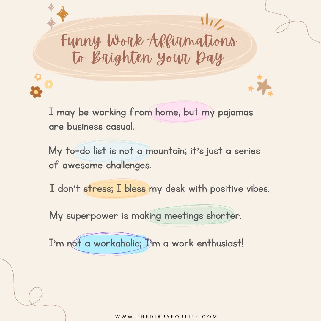 50 Funny Work Affirmations To Brighten Your Day