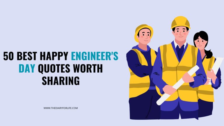 50 Best Happy Engineer's Day Quotes Worth Sharing
