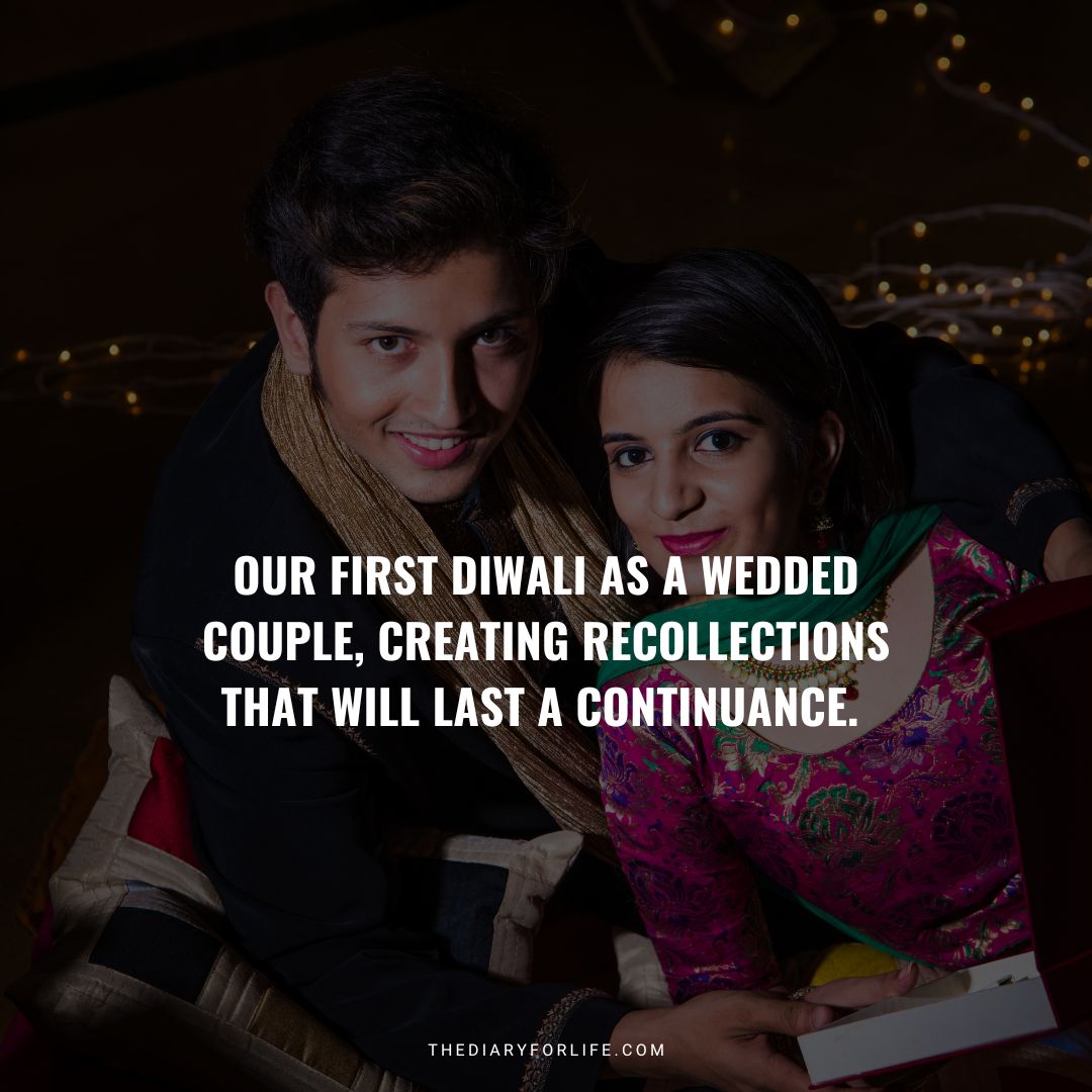 35 Best First Diwali After Marriage Quotes - ThediaryforLife