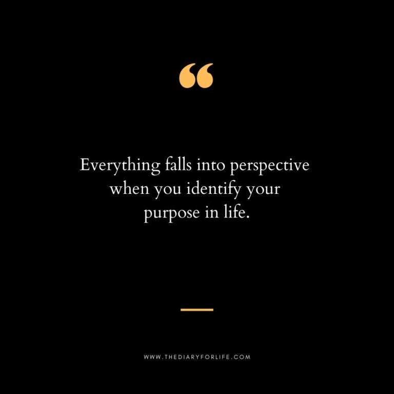 100+ Beautiful Quotes About Purpose In Life - ThediaryforLife