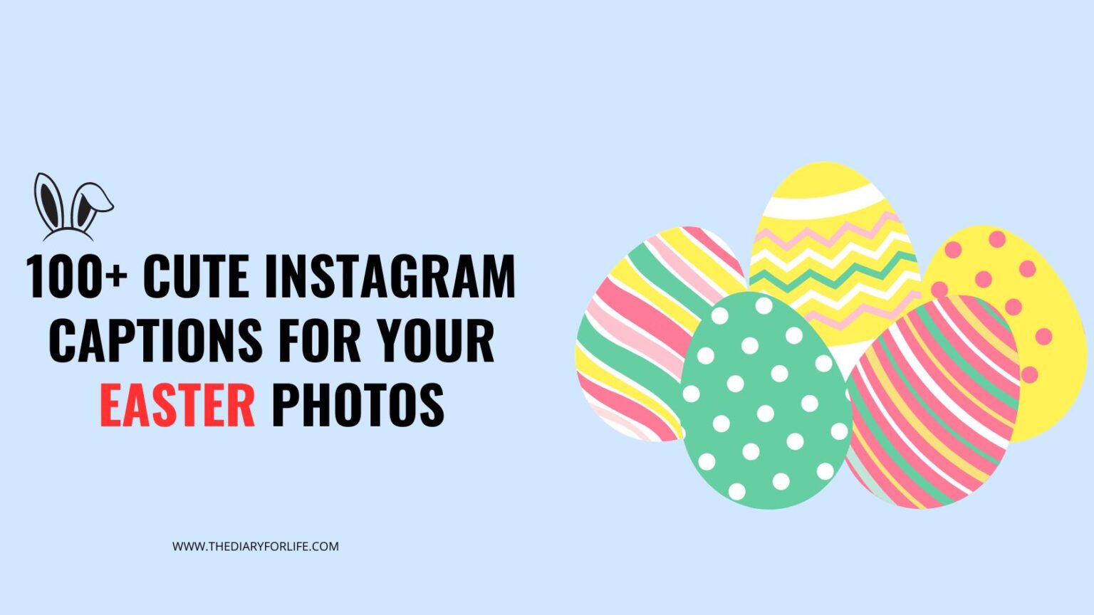 100+ Cute Instagram Captions For Your Easter Photos